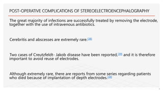 ANESTHETIC CONSIDERATIONS FOR STEREOTACTIC ELECTROENCEPHALOGRAPHY (SEEG ...