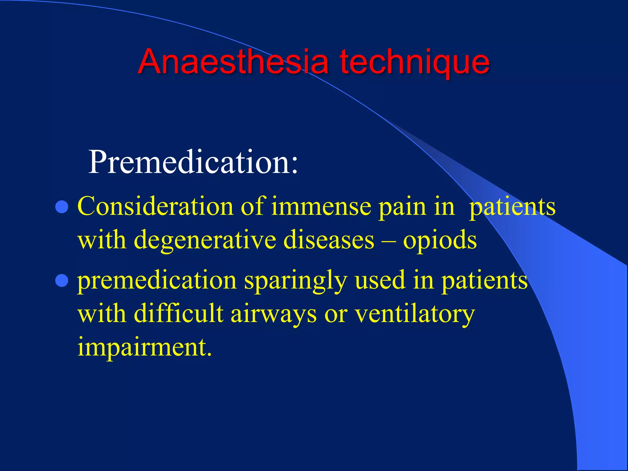 Anesthetic considerations for spinal surgery | PPTX