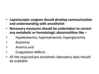 Anesthetic considerations in laparoscopic surgery.pptx