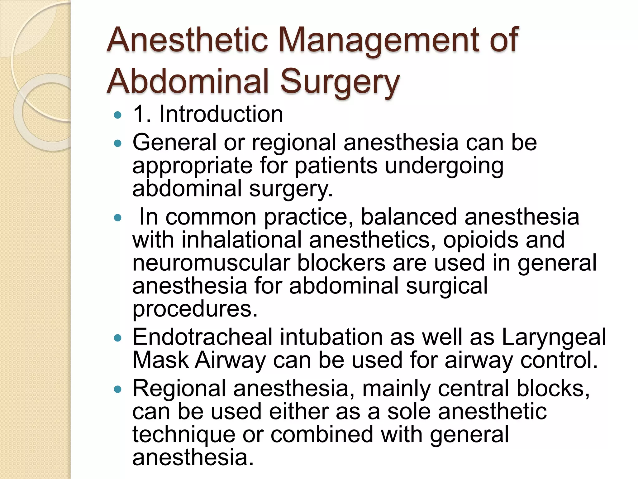 Anesthetic Management of Abdominal Surgery.pptx