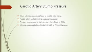 Anesthetic management of carotid endarterectomy [autosaved] 2 | PPTX