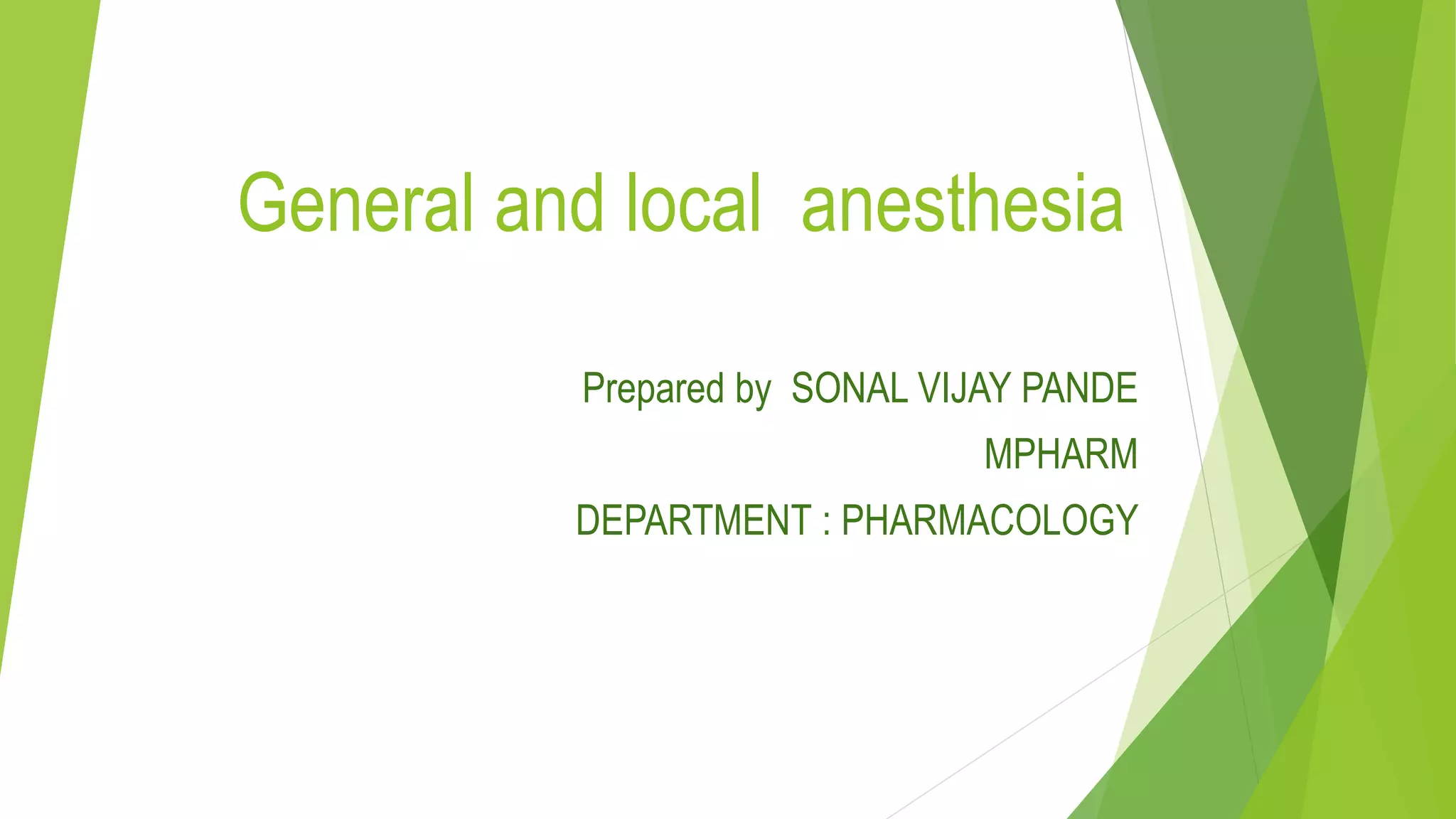 general and local anesthesia | PPT