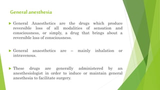 general and local anesthesia | PPTX