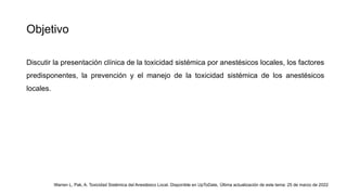 Anestésicos Locales Toxicidad Sistemica - Ammi Bustillo MOD.pptx