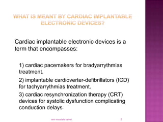Anethesia and cardiac implantable electronic devices | PPTX