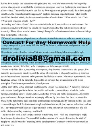 An ethic of virtue implies that moral relativism is correct, while.pdf
