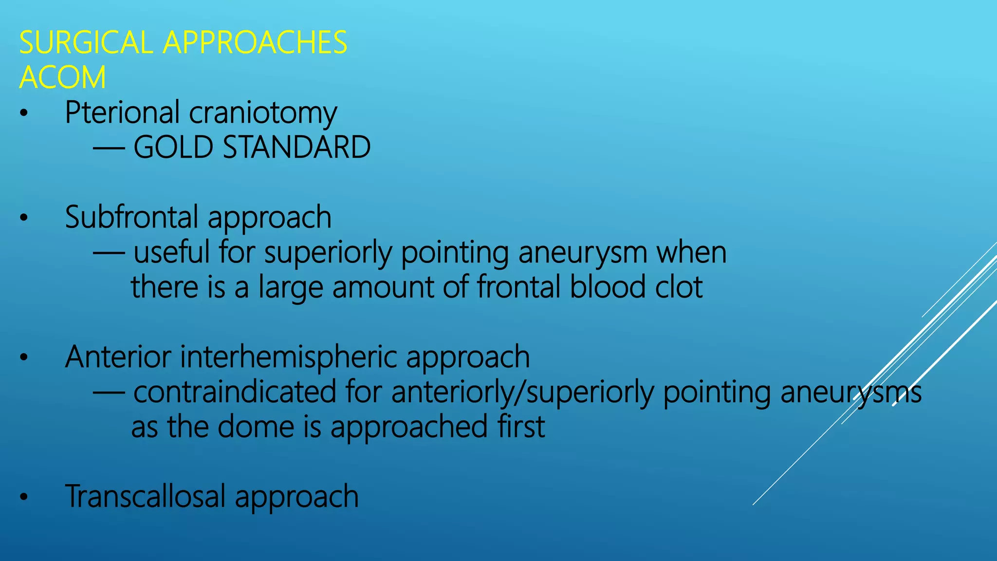 Anterior circulation Aneurysm | PPTX