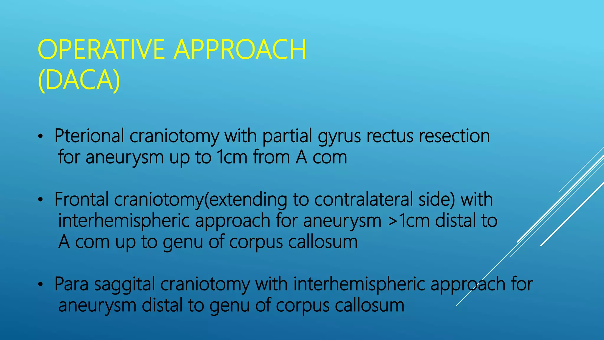 Anterior circulation Aneurysm | PPTX