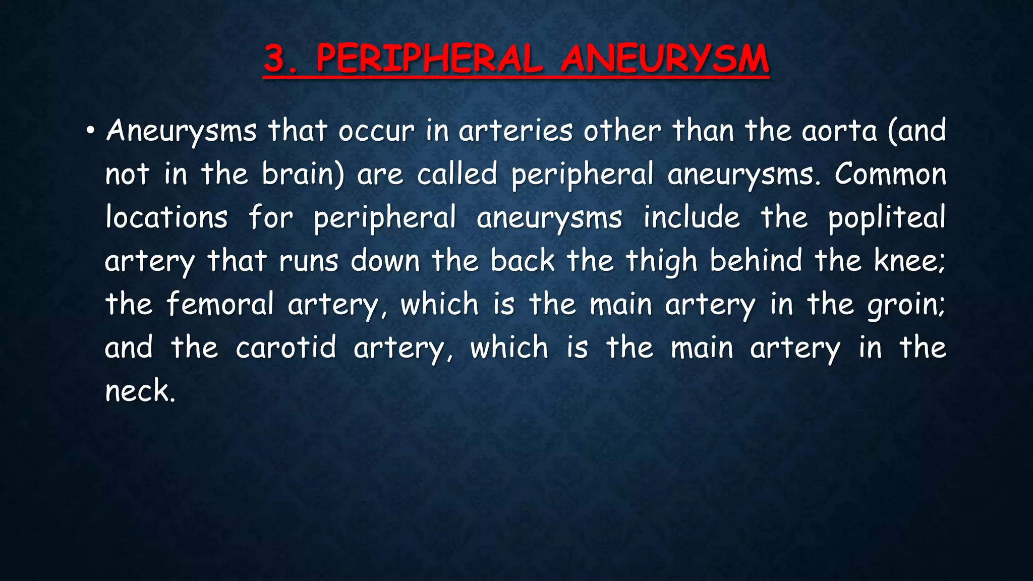 Aneurysm | PPTX