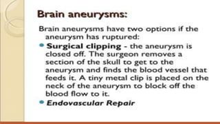 aneurysm.pdf for nursing students for medical surgical nursing students | PPT