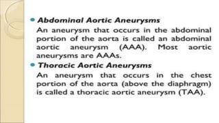 aneurysm.pdf for nursing students for medical surgical nursing students | PPT