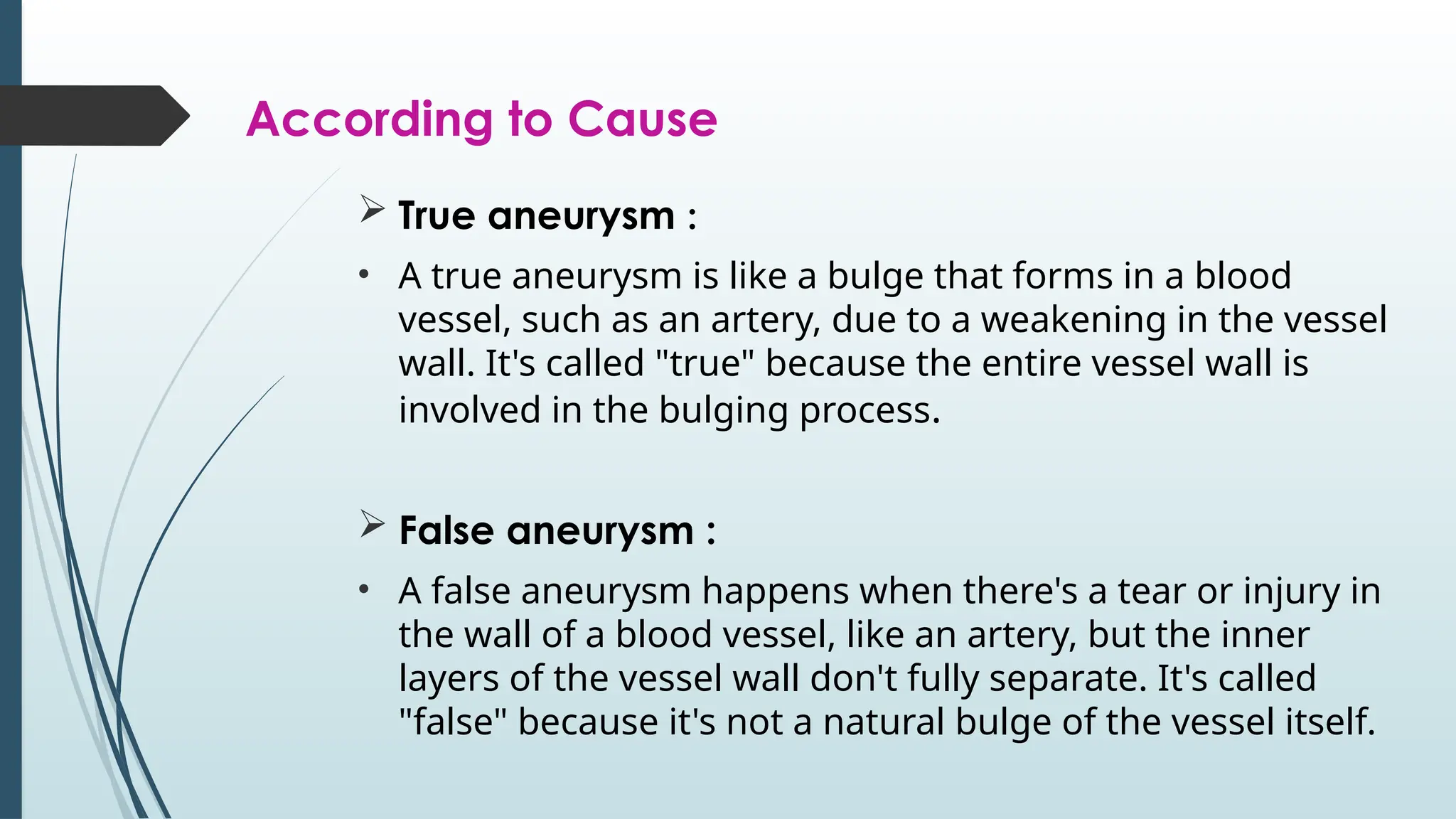 Aneurysm , classification of aneurysm and causes of aortic aneurysm | PPTX