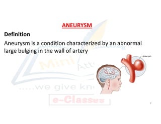Aneurysm for medical students like nursing | PPT