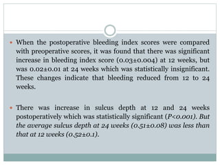 An evaluation of a periodontal plastic surgical procedure | PPT