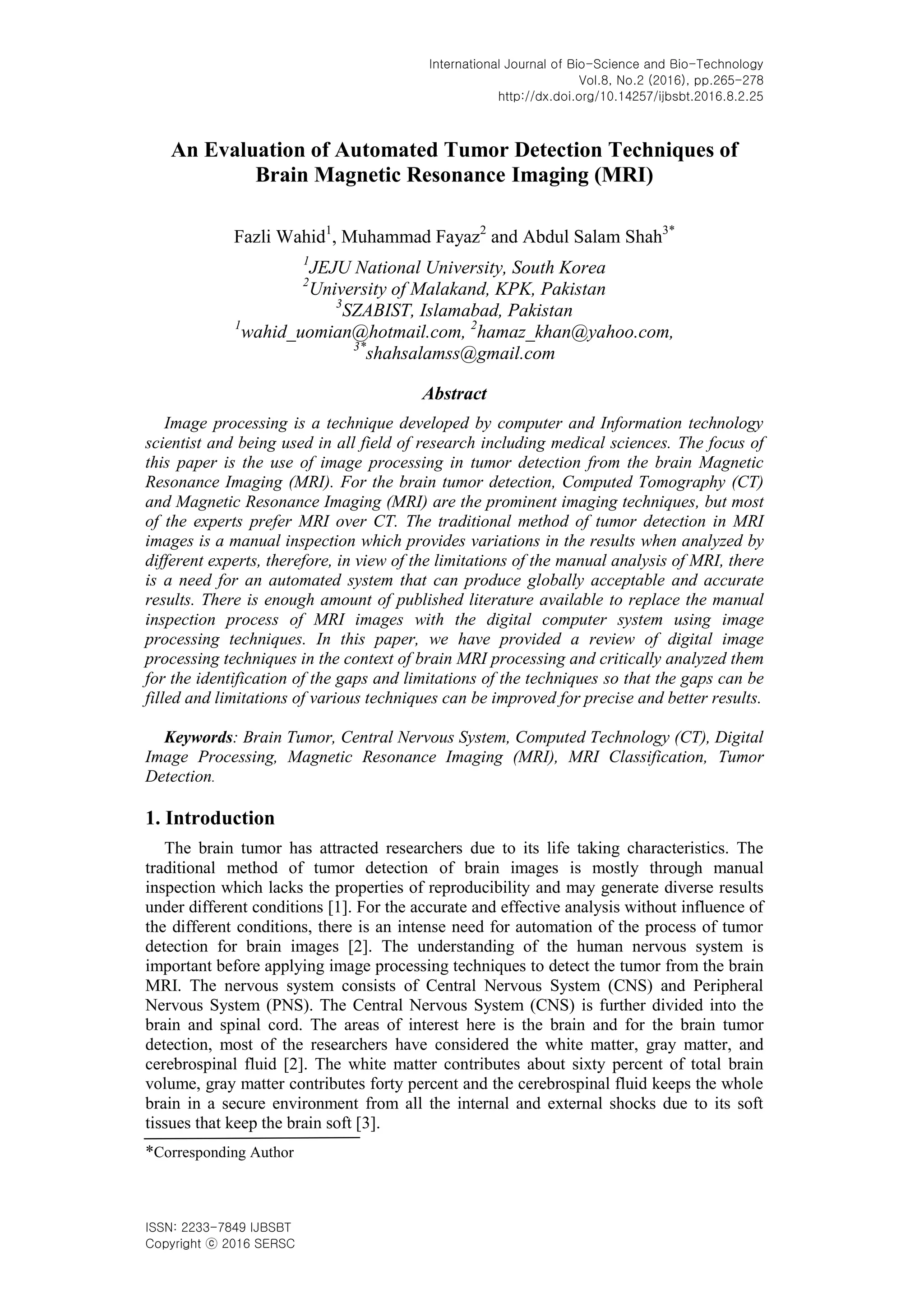 An Evaluation Of Automated Tumor Detection Techniques Of Brain Magnetic