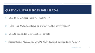 Evaluation of TPC-H on Spark and Spark SQL in ALOJA | PPTX
