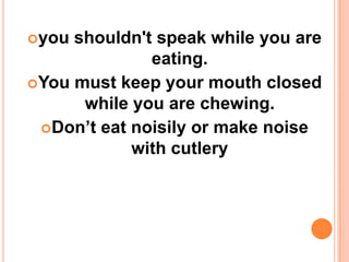 An evening out,table manners and rules | PPTX