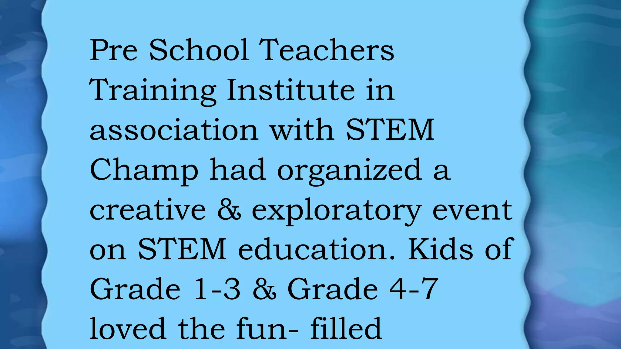 An event on stem education (science,technology,engineering,math) | PPTX