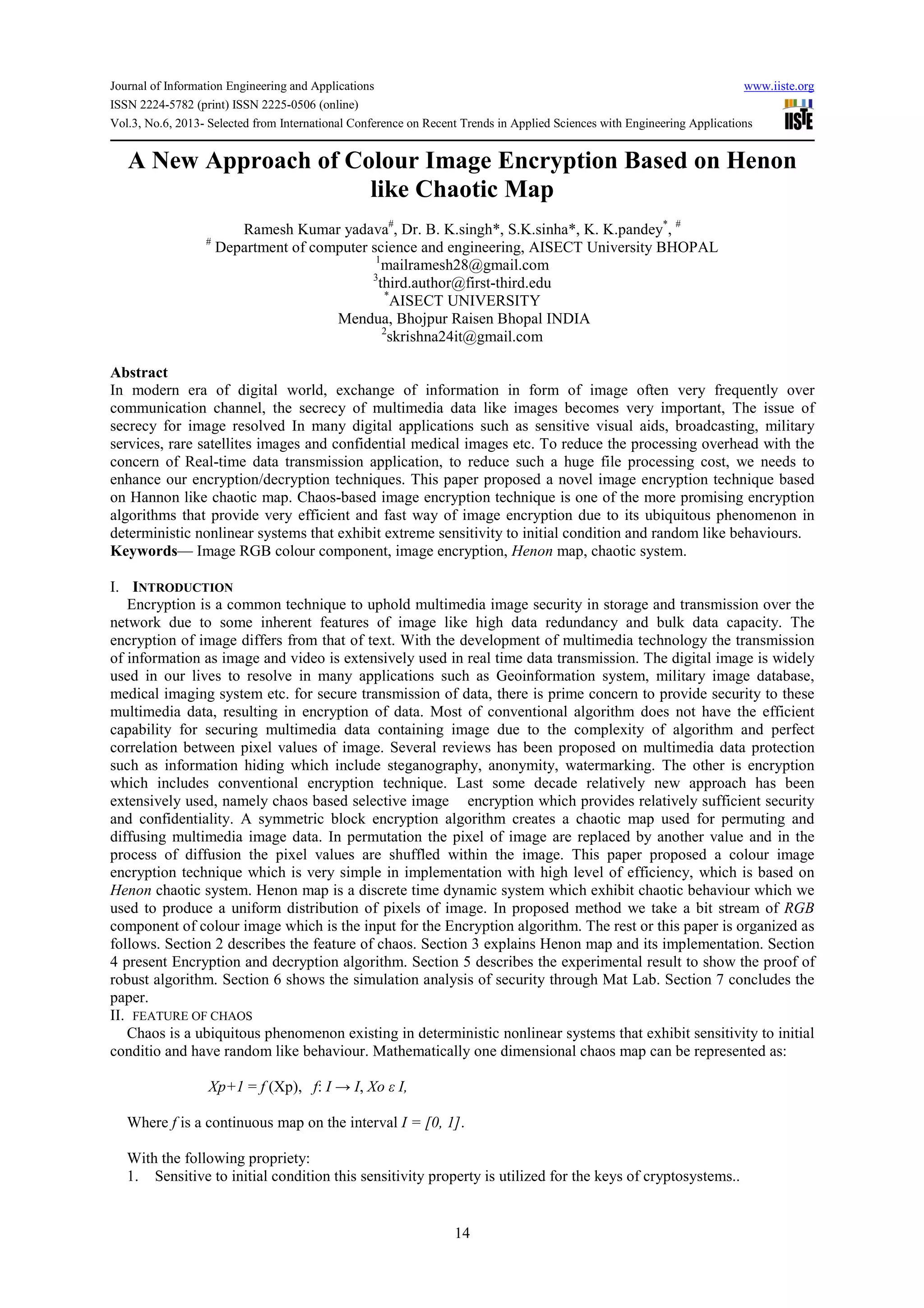 A new approach of colour image encryption based on henon like chaotic map | PDF