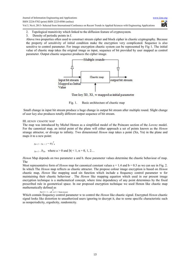 A new approach of colour image encryption based on henon like chaotic map | PDF