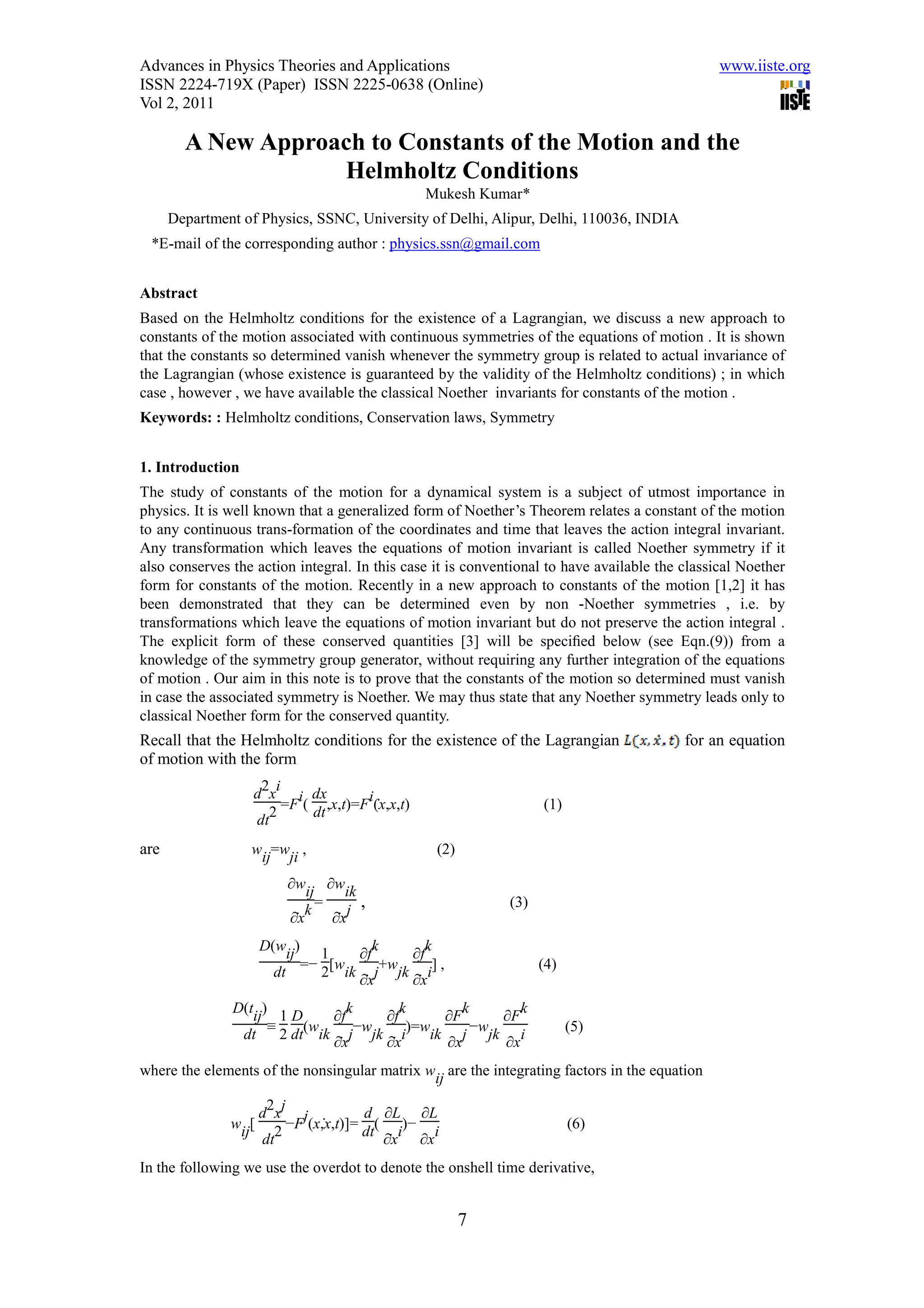 A new approach to constants of the motion and the helmholtz conditions ...
