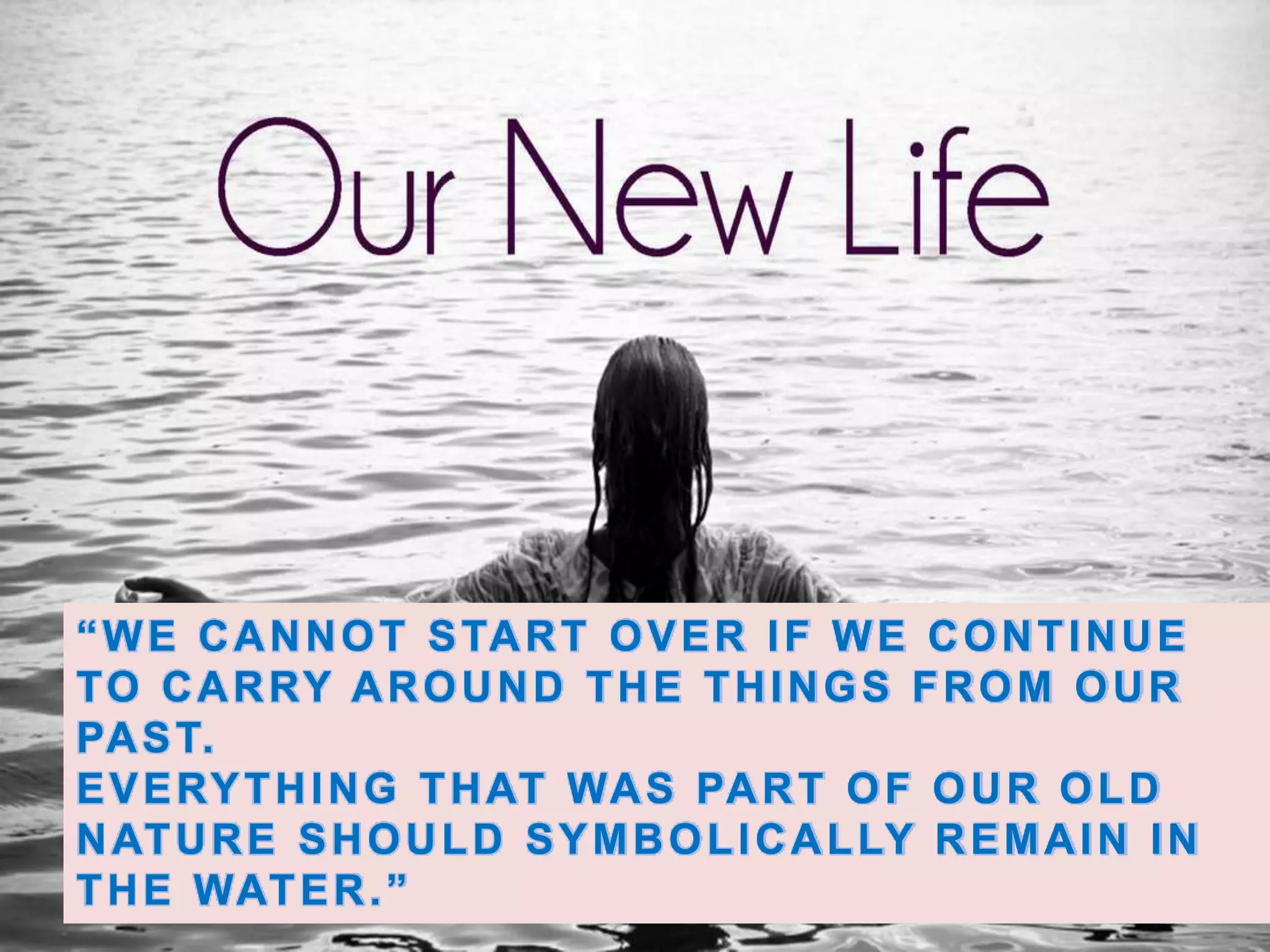 A New Beginning Lifeclass Week 9 Ppt
