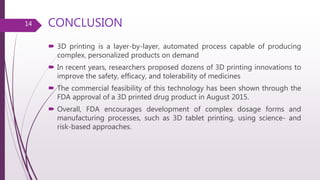3D Printing -A new chapter in pharmaceutical manufacturing | PPTX