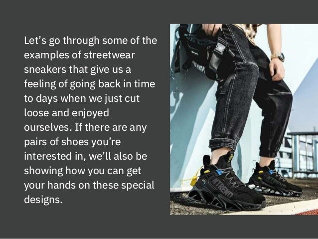 A New Classic Streetwear Sneakers For Men and Women | PPTX | Fashion ...