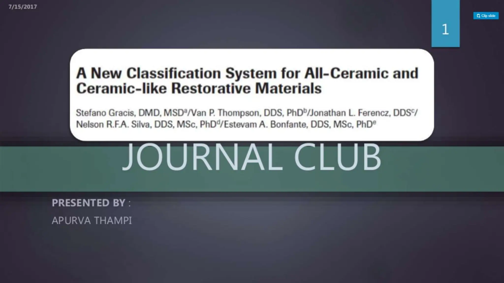 A new classification system for all ceramic and ceramic like ...