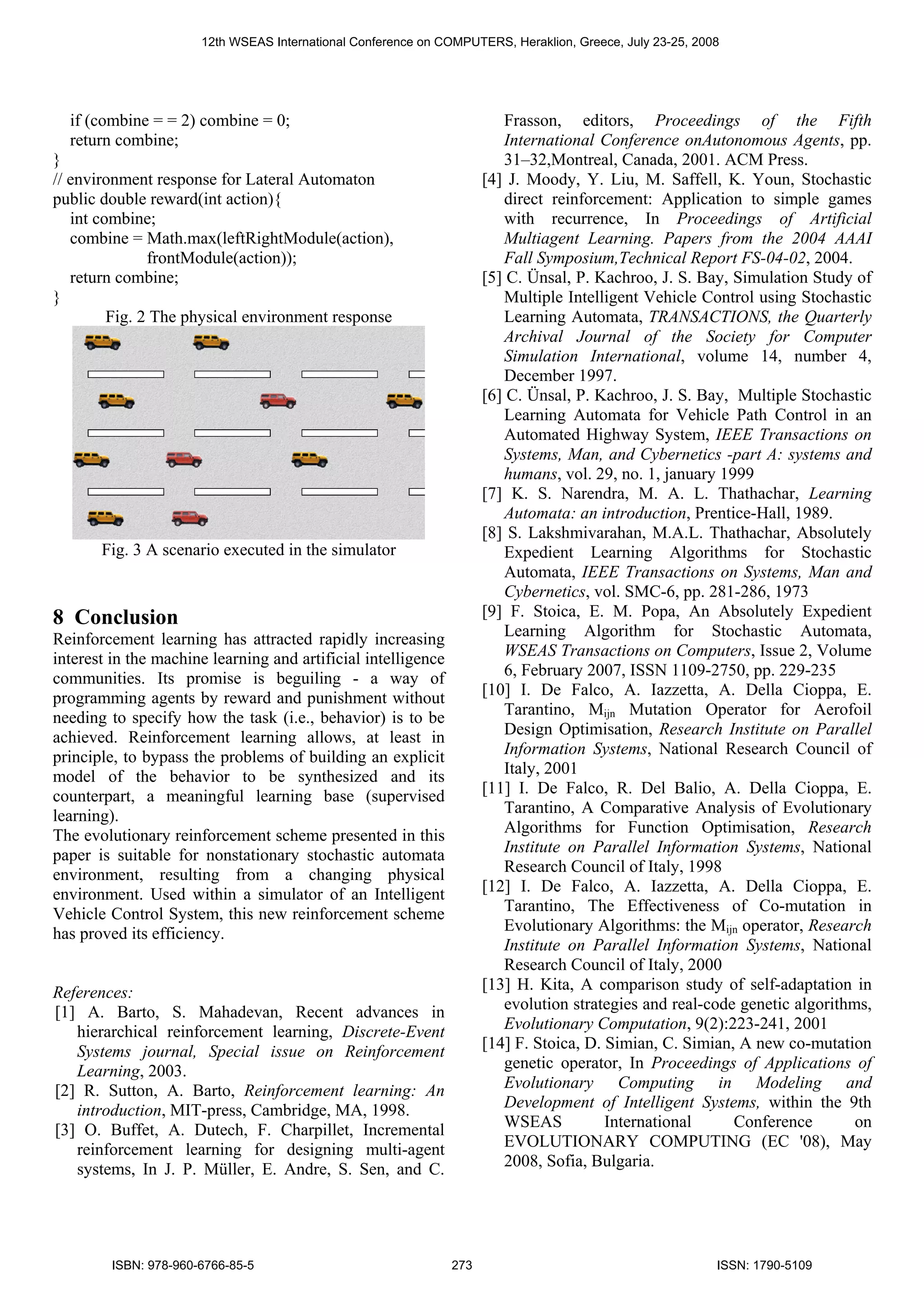 A New Evolutionary Reinforcement Scheme For Stochastic Learning