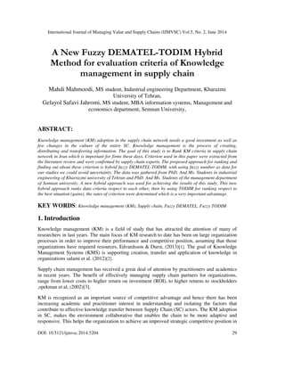 A new fuzzy dematel todim hybrid method for evaluation criteria of knowledge management in ...