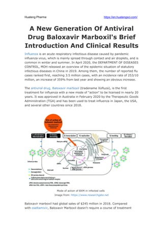 A new generation of antiviral drug baloxavir marboxil's brief ...
