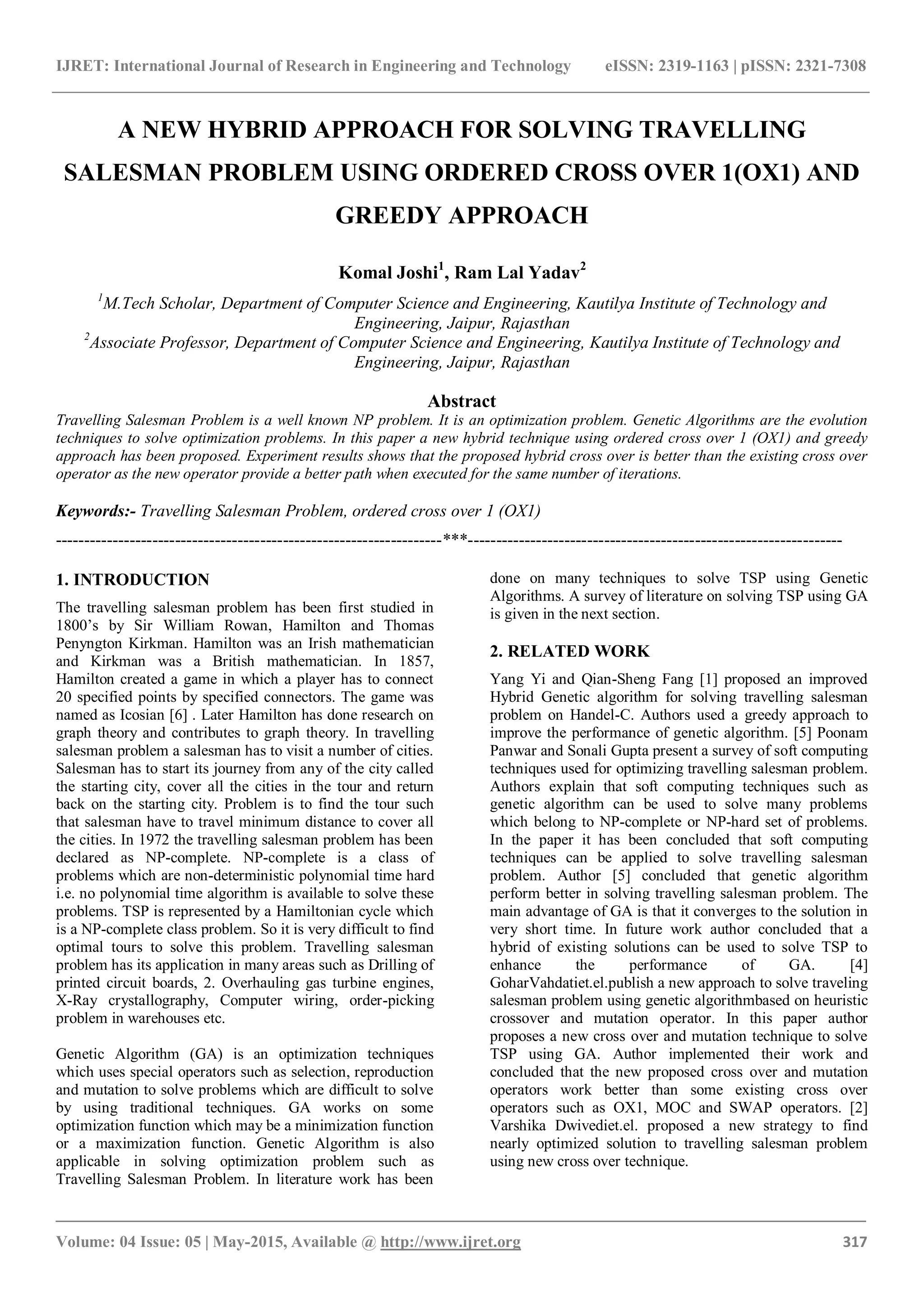 A New Hybrid Approach For Solving Travelling Salesman Problem Using Ordered Cross Over 1ox1