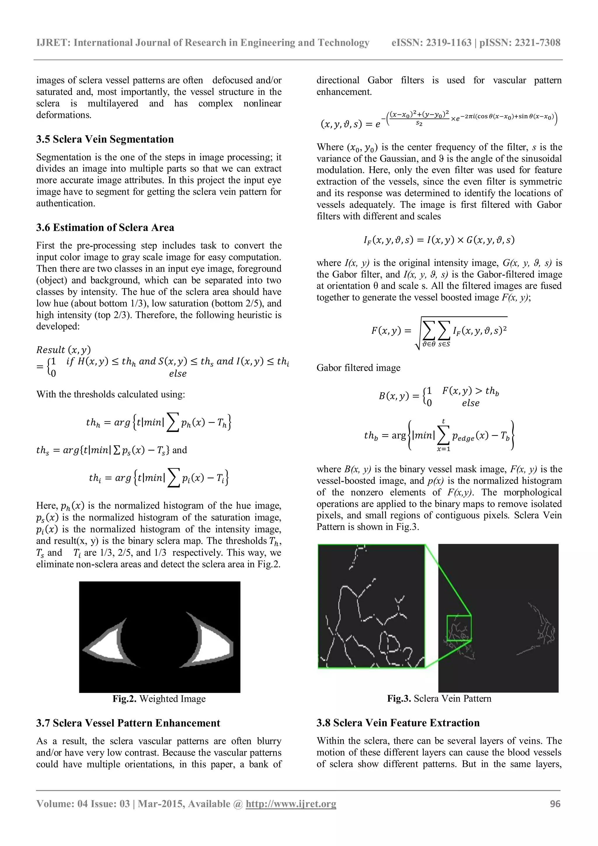 A new multimodel approach for human authentication sclera vein and finger vein recognition | PDF