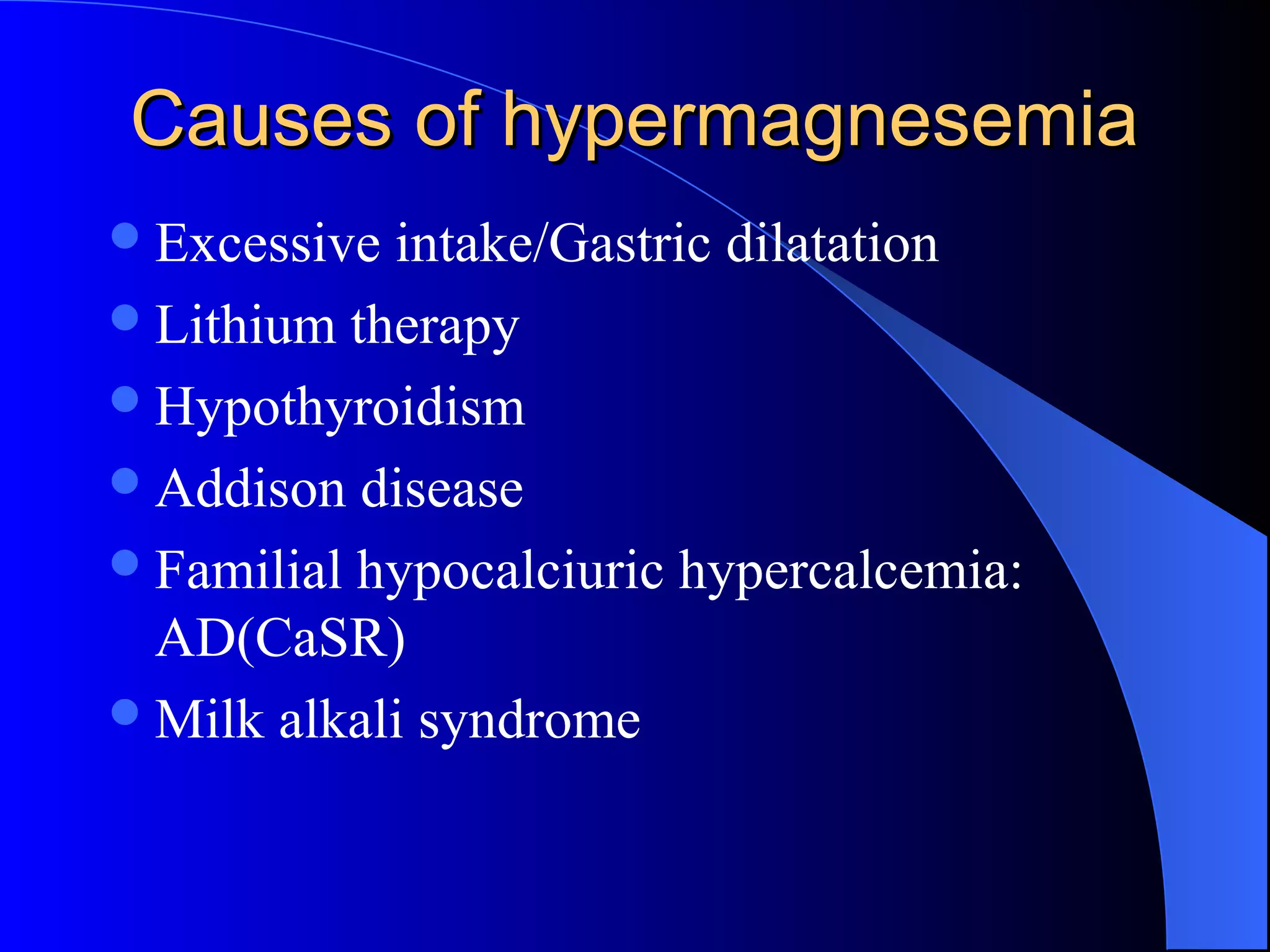 A new perspective on hypermagnesemia | PPT