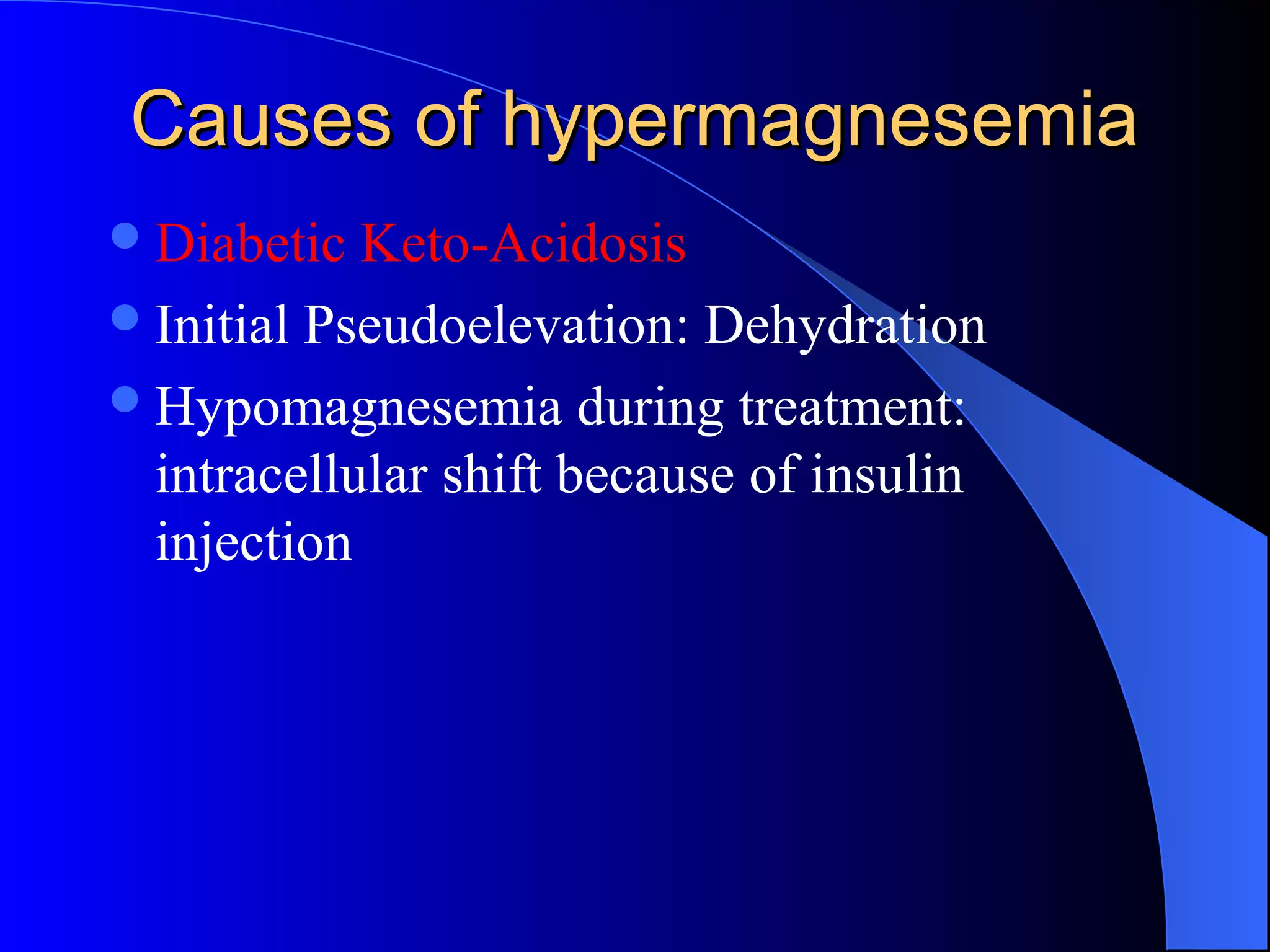 A new perspective on hypermagnesemia | PPT