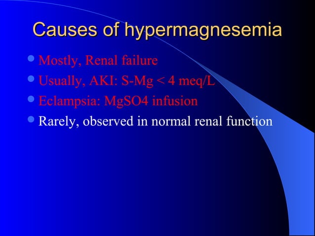 A new perspective on hypermagnesemia | PPT