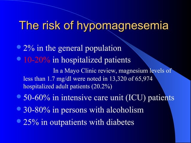 A new perspective on hypomagnesemia | PPT