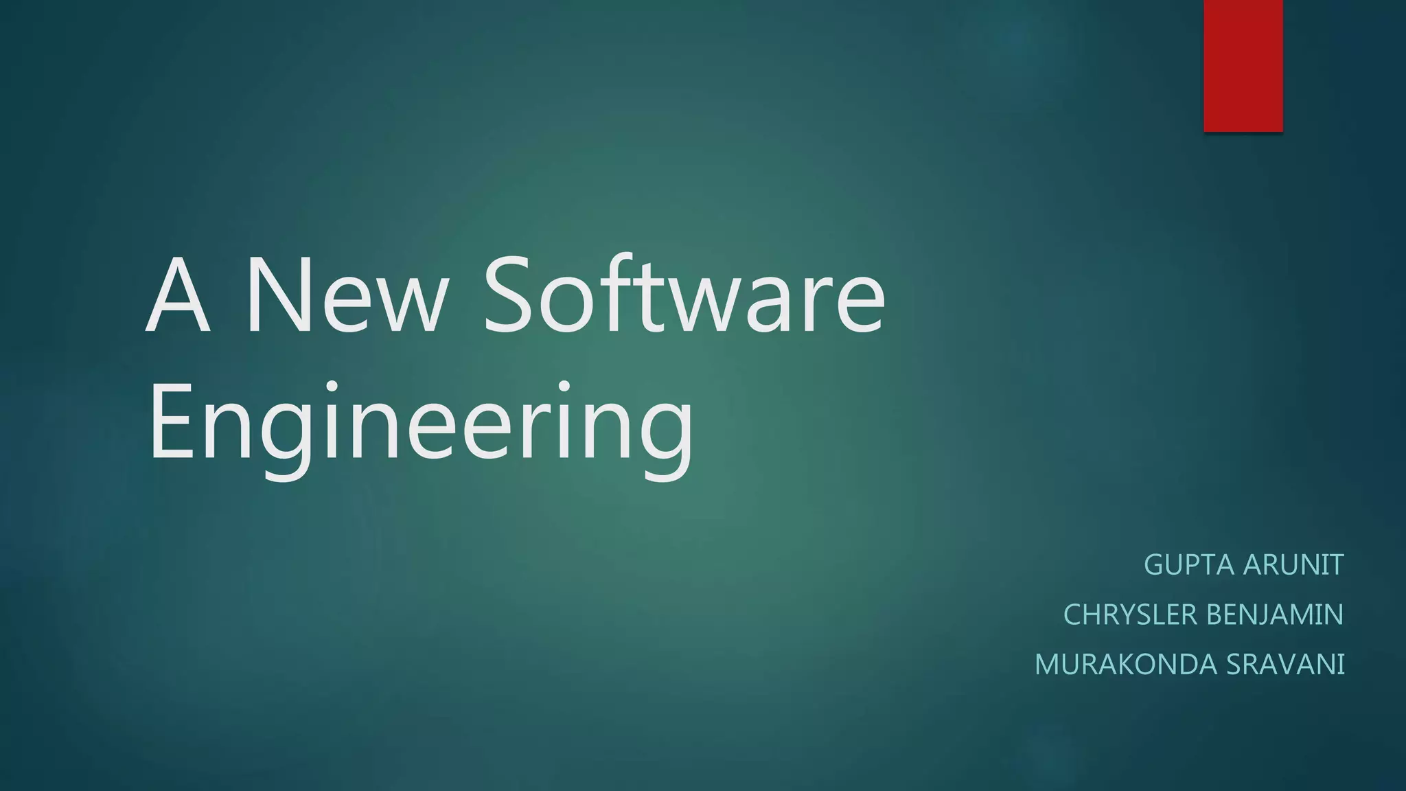 A New Software Engineeering Approach | PPTX