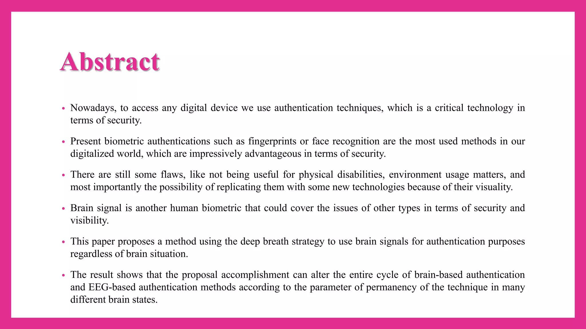 A New Solution to the Brain State Permanency for Brain-Based Authentication Methods.pptx