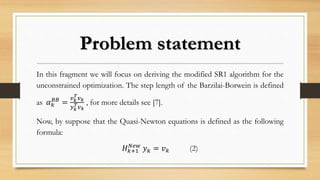 A New SR1 Formula for Solving Nonlinear Optimization.pptx