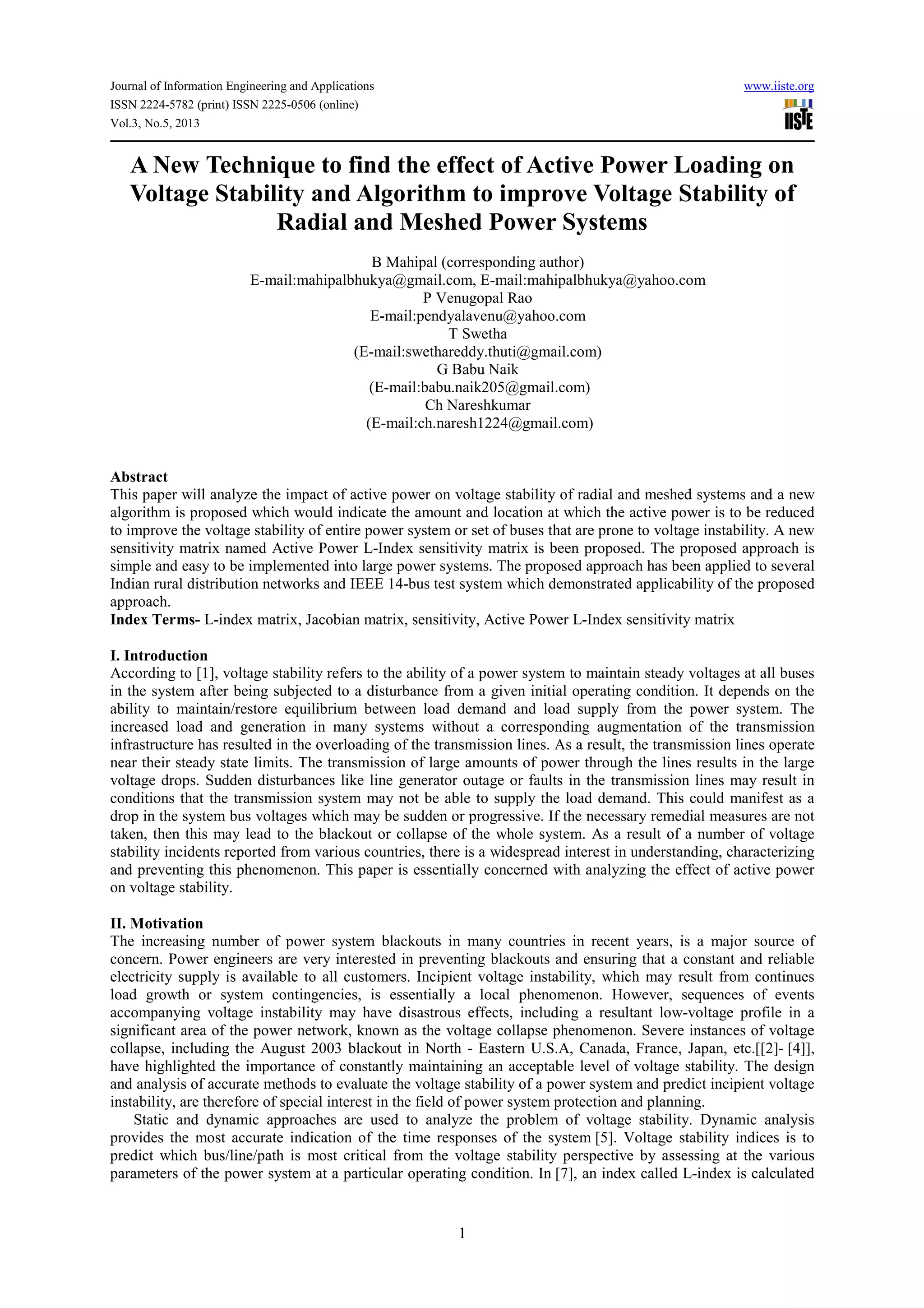 A new technique to find the effect of active power loading on voltage stability and algorithm to ...