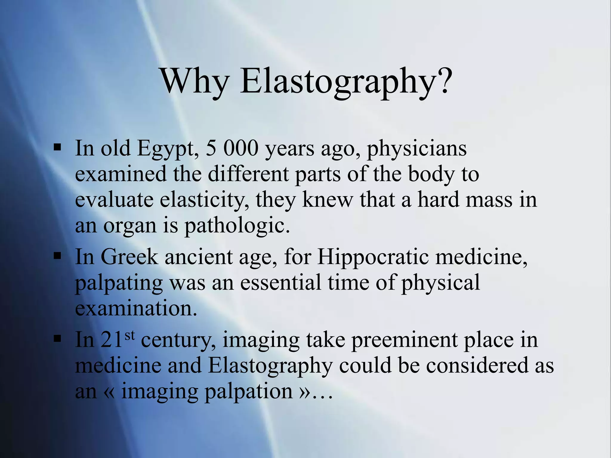 A new Ultrasound modality Elastography.ppt