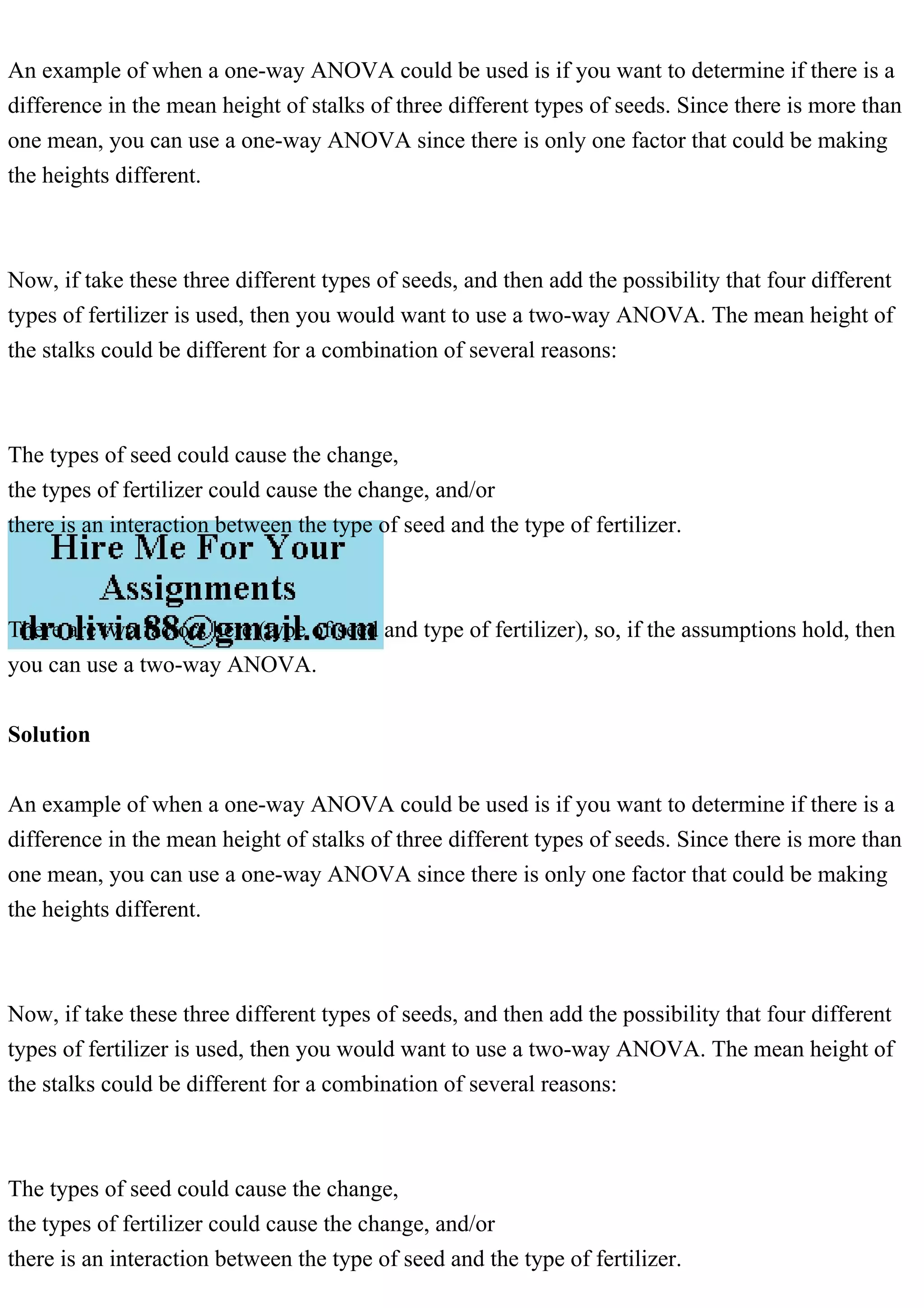 An example of when a one-way ANOVA could be used is if you want to d.pdf