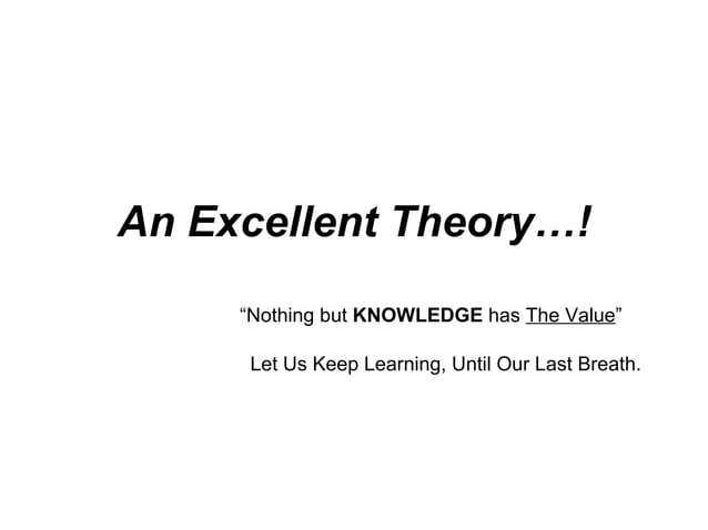 An excellent theory | PPT