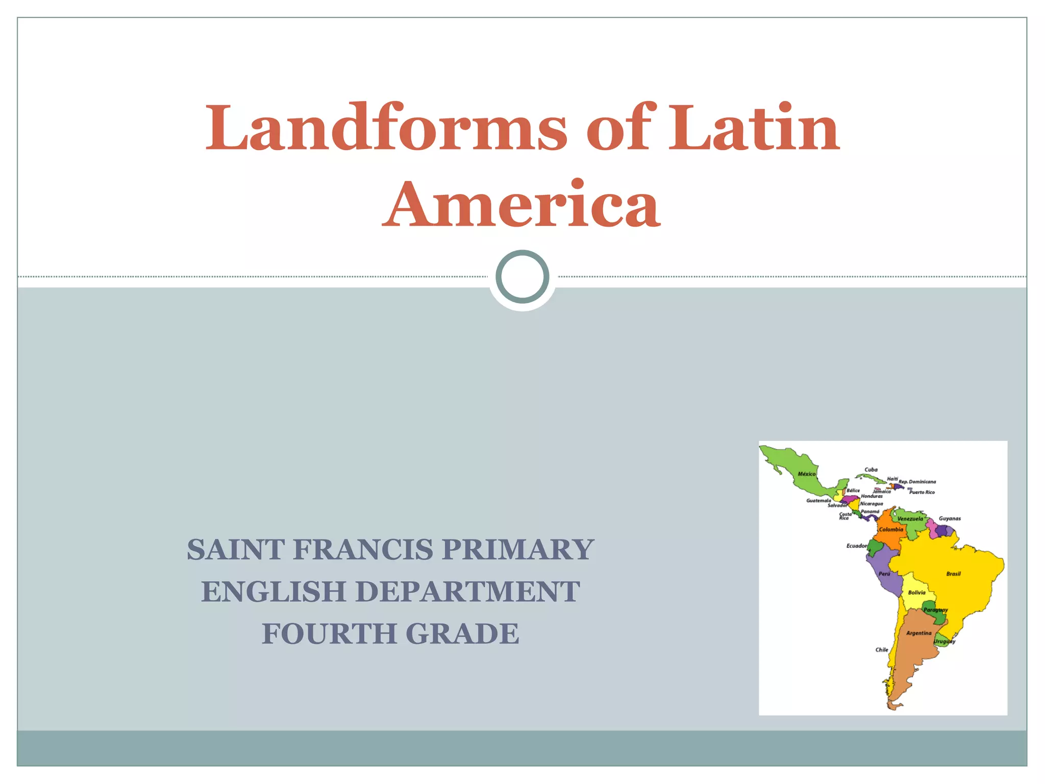 Landforms of Latin America | PPT