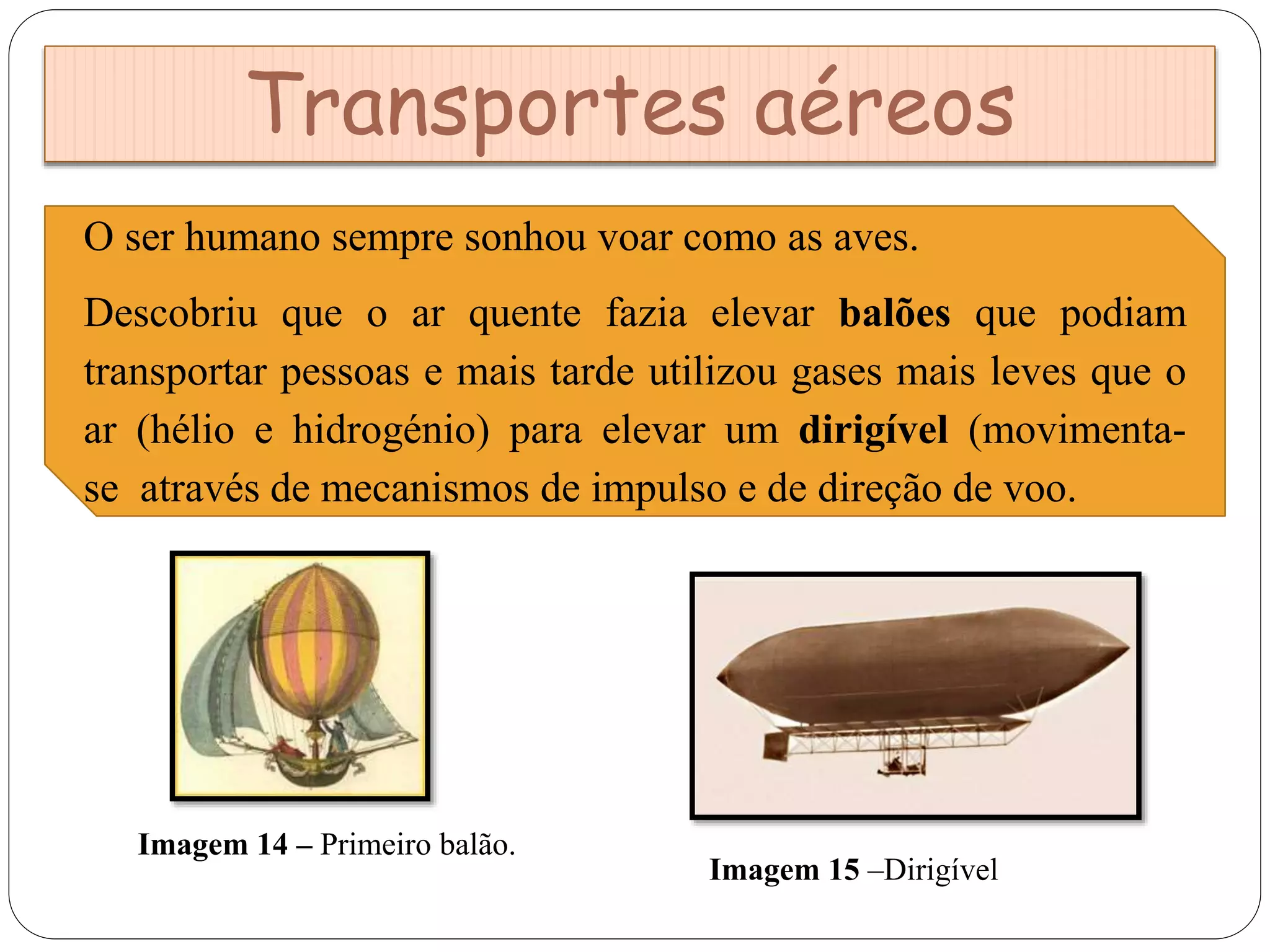 Evolução dos meios de transporte | PPTX