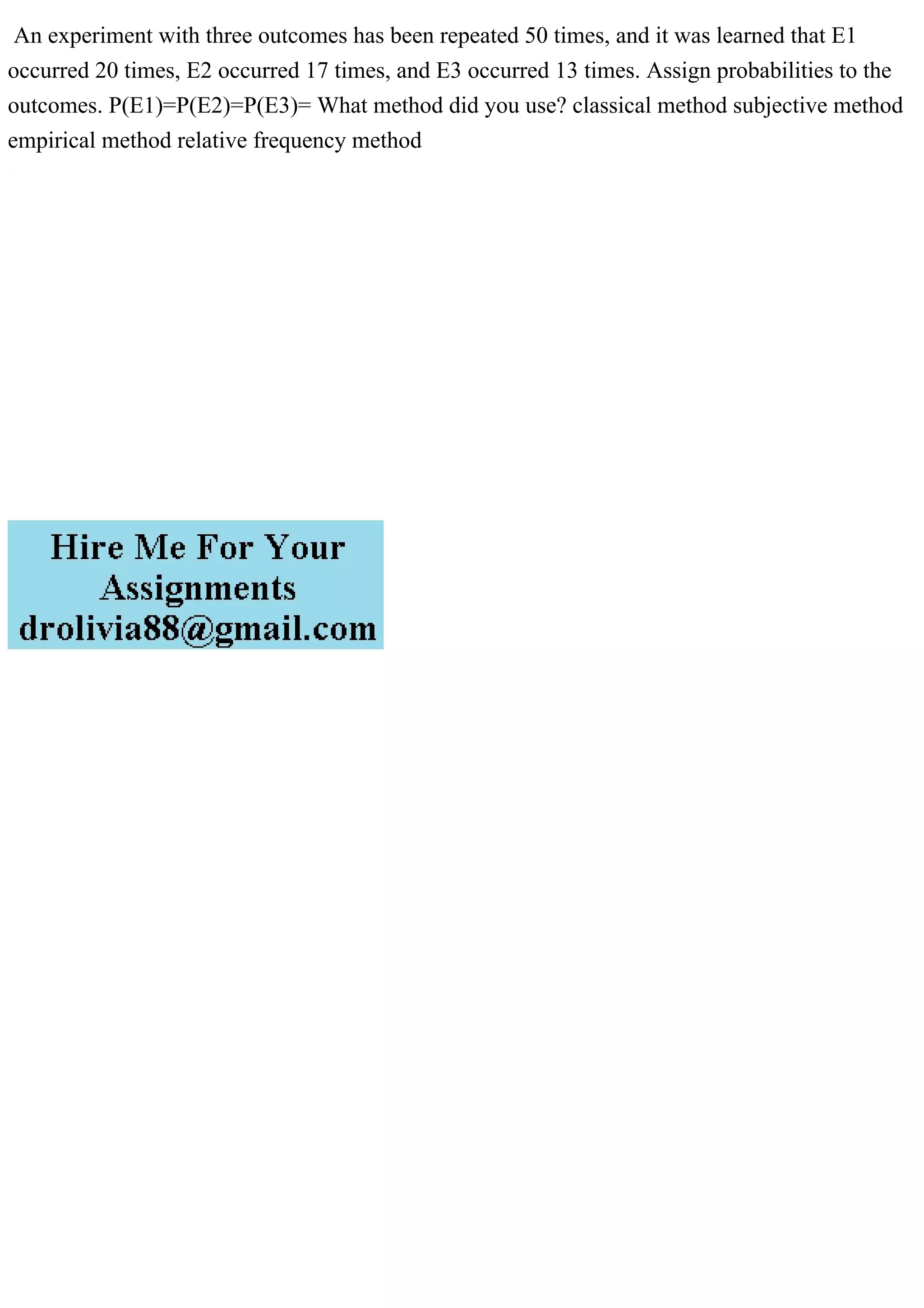 An experiment with three outcomes has been repeated 50 times, and it .pdf