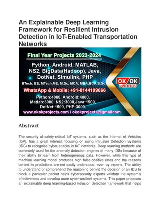 An Explainable Deep Learning Framework for Resilient Intrusion Detection in IoT-Enabled ...