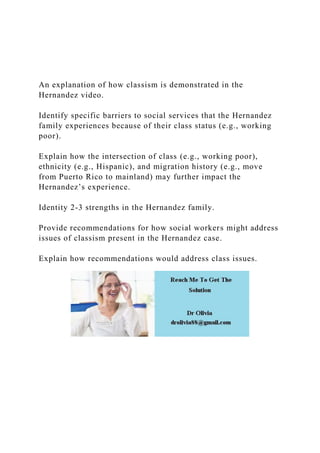 An explanation of how classism is demonstrated in the Hernande.docx